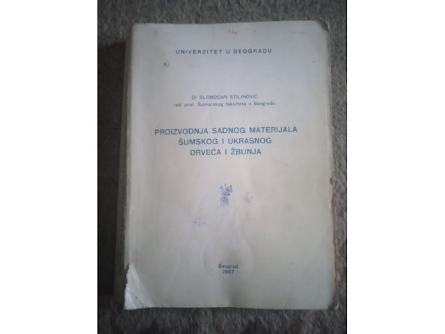 Proizvodnja sadnog materijala šumskog i ukrasnog drveća