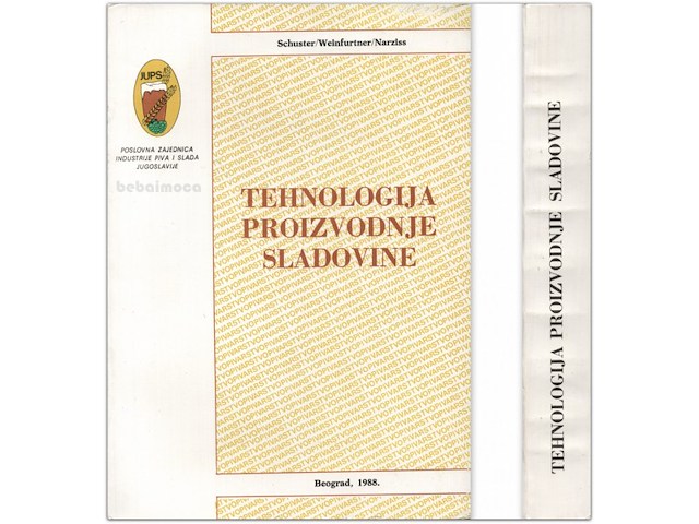 TEHNOLOGIJA PROIZVODNJE SLADOVINE - nekorišćeno!