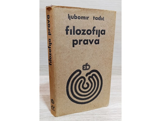 FILOZOFIJA PRAVA- Ljubomir Tadic