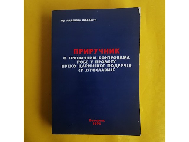Priručnik - o graničnim kontrolama robe u prometu