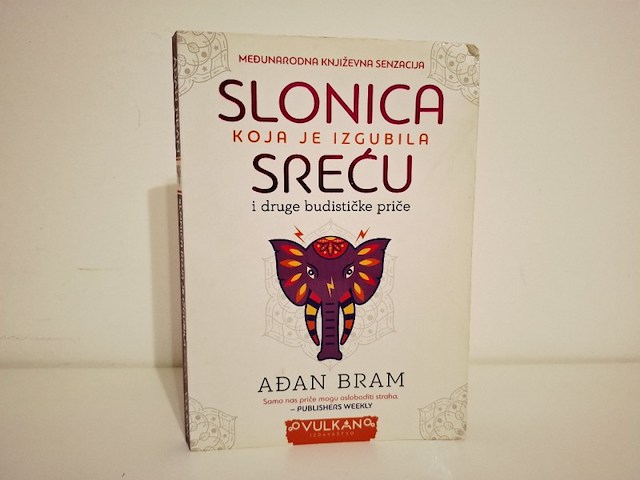Slonica koja je izgubila sreću - Ađan Bram