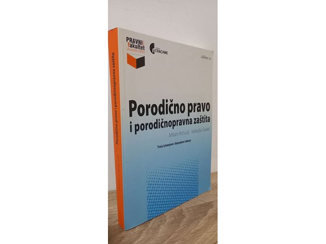 Porodično pravo i porodičnopravna zaštita Počuča Šarkić