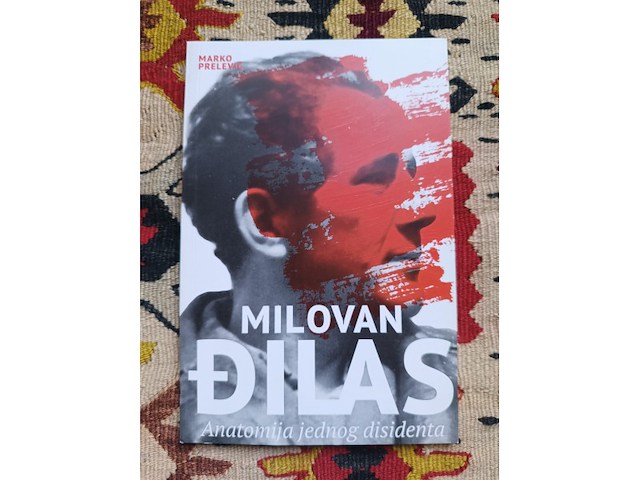 Marko Prelević - Milovan Đilas
