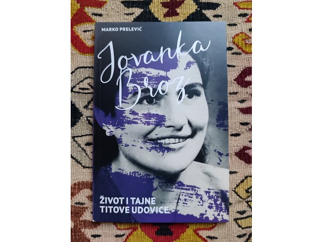 Marko Prelević - Jovanka Broz