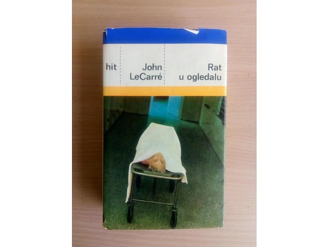 John Le Carre - Rat u ogledalu