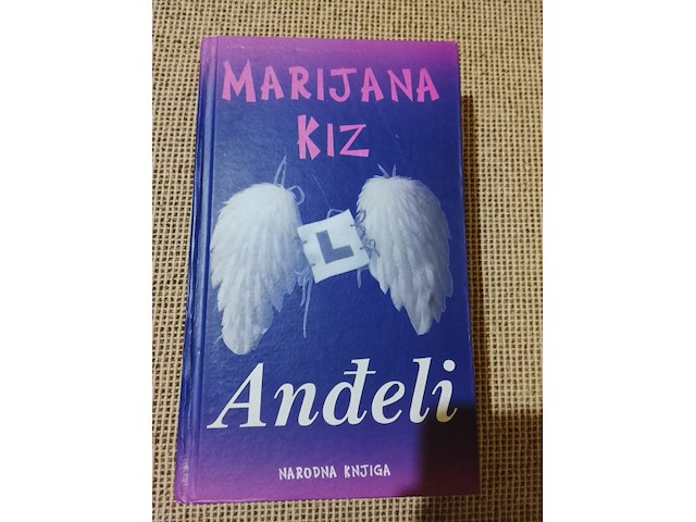 ANDJELI - Marijana Kiz