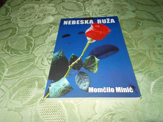 Nebeska ruza - Momcilo Minic - 63. padobranska brigada