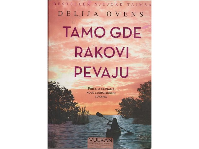 Delija Ovens - TAMO GDE RAKOVI PEVAJU