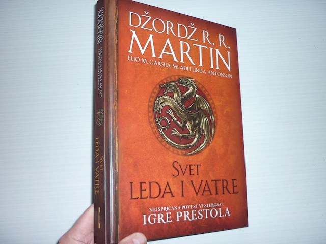 Džordž Martin SVET LEDA I VATRE