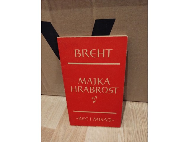 MAJKA HRABROST - BERTOLT BREHT