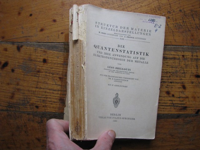 LEON BRILLOUIN-DIE QUANTENSTATISTIK UND IHRE ANWENDUNG