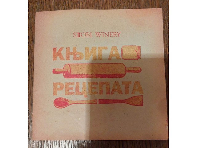 STOBI WINERY Knjiga recepata