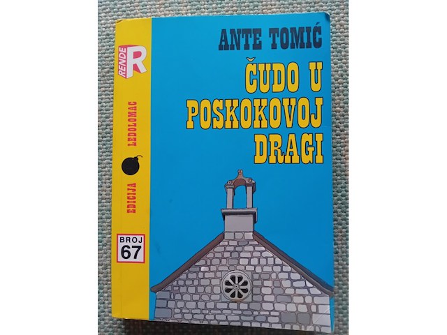 Ante Tomić Čudo u Poskokovoj dragi