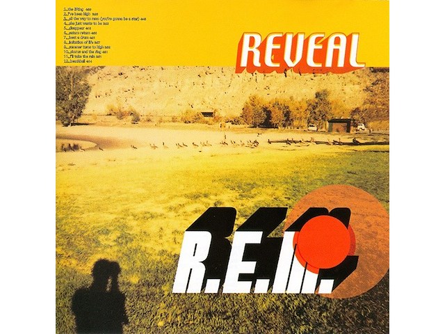 R.E.M. - Reveal