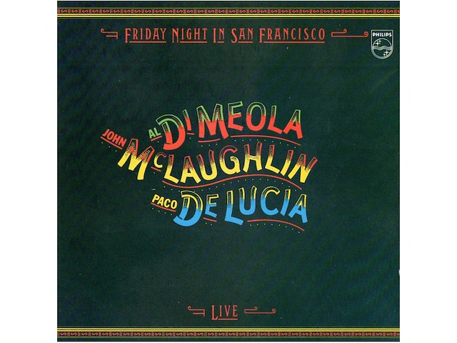 John Mclaughlin &; Al Di Meola - Friday Night In San Francisco