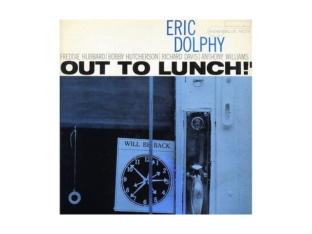 ERIC DOLPHY - OUT TO LUNCH