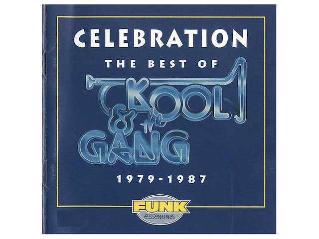 KOOL &; THE GANG - CELEBRATION: THE BEST OF KOOL &; THE GANG
