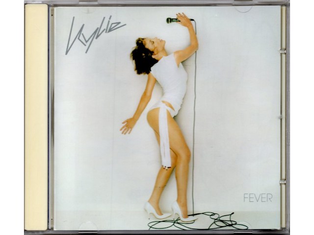 Kylie* – Fever