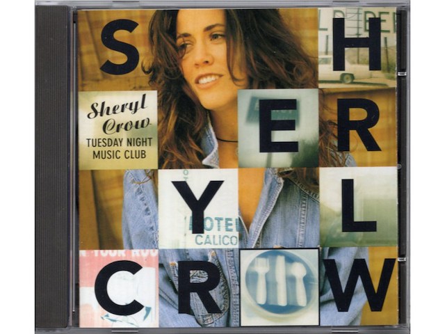 Sheryl Crow – Tuesday Night Music Club  [CD]