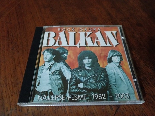 Balkan-Najlepše pesme 1982-2003
