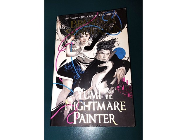 Brandon Sanderson - Yumi and the nightmare painter