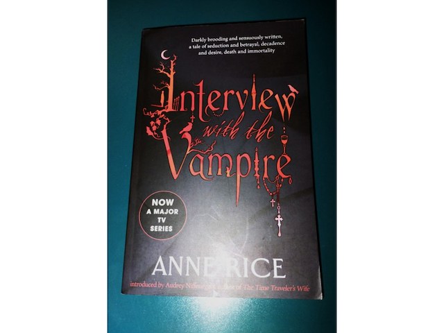 Anne Rice - Interview with a vampire