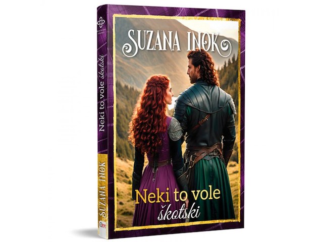 NEKI TO VOLE ŠKOTSKI - Suzana Inok
