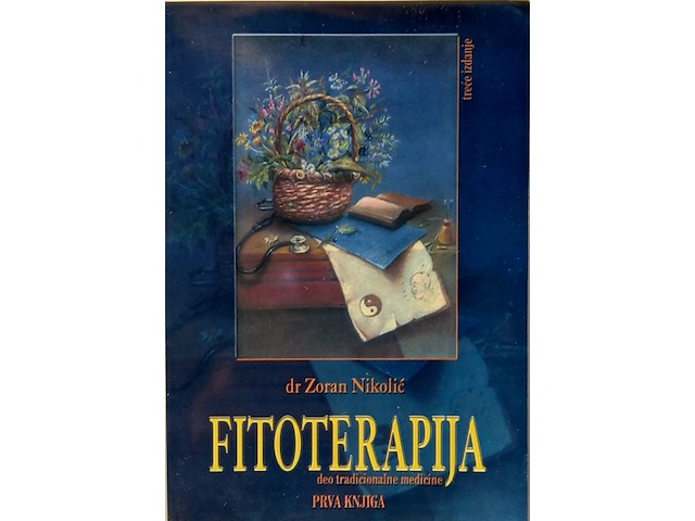 Zoran Nikolić: FITOTERAPIJA