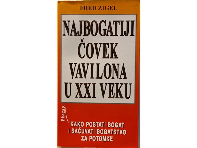 NAJBOGATIJI ČOVEK VAVILONA U XXI VEKU