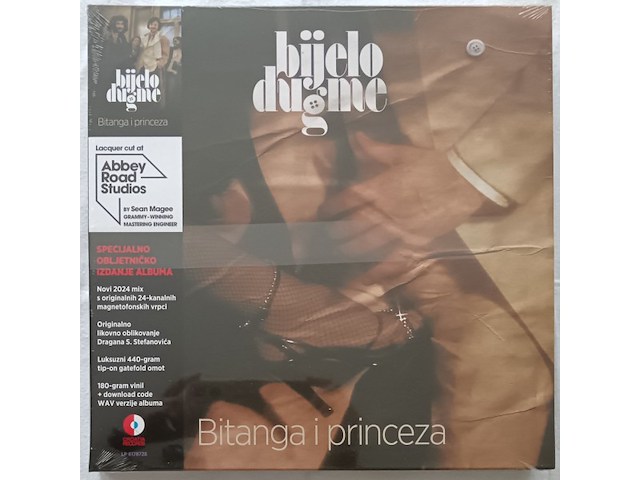 BIJELO  DUGME  -  BITANGA i PRINCEZA ( Novo !!! )