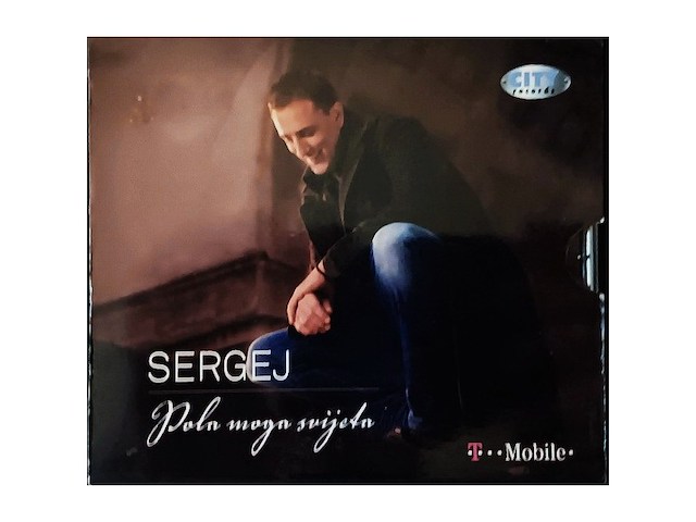 Sergej Cetkovic-Pola Moga Svijeta CD (2007)