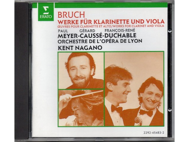 Bruch* - Paul Meyer, Gérard Caussé
