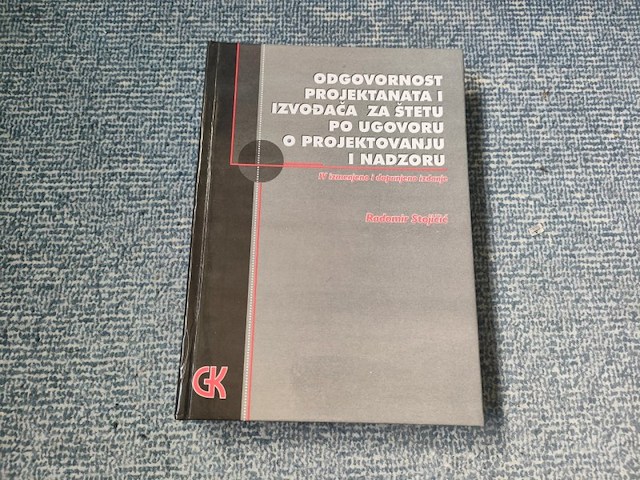 Odgovornost projektanta i izvođača za štetu - Stojičić