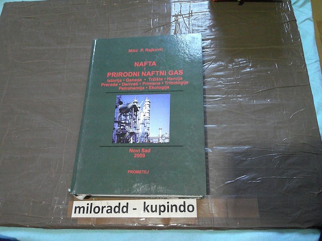 Nafta  i prirodni naftni gas  Milić P.Rajković
