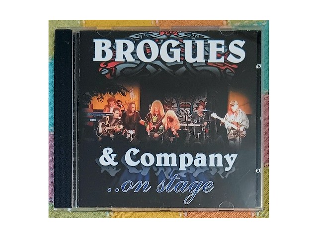 Brogues &; Company - ...On Stage