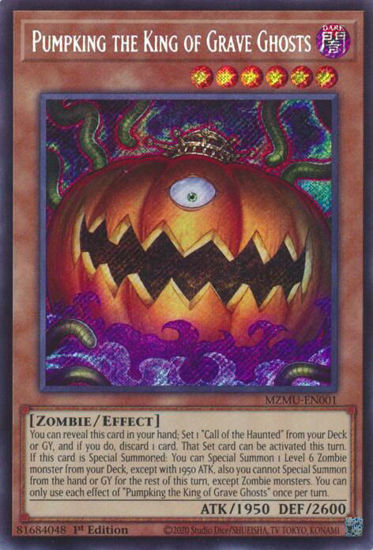 Pumpking the King of Grave Ghosts - MZMU-EN001 - Secret Rare 1st Edition