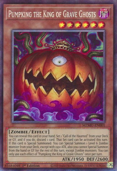Pumpking the King of Grave Ghosts - MZMU-EN001 - Collector's Rare 1st Edition