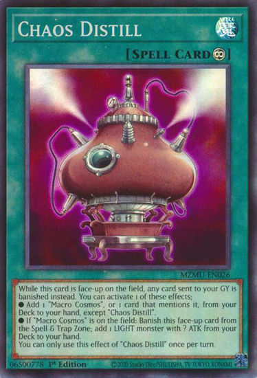 Chaos Distill - MZMU-EN026 - Super Rare 1st Edition