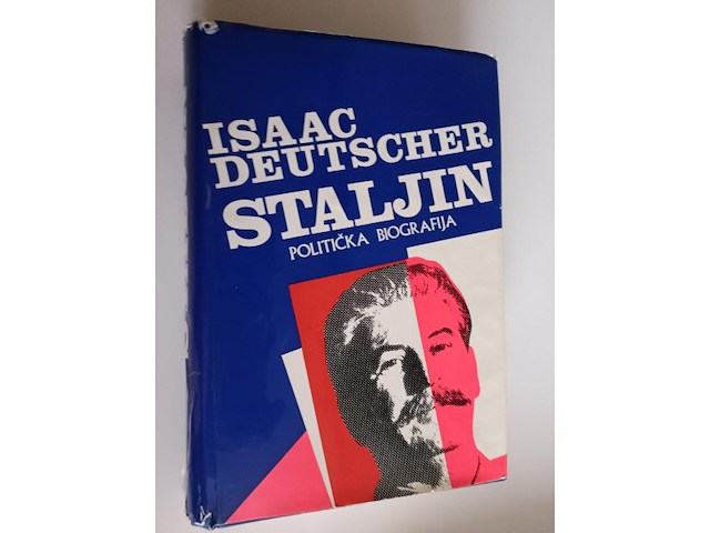 Staljin politička biografija - Isaac Deutscher