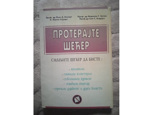 Proterajte šećer - dr Luis Balart i dr.