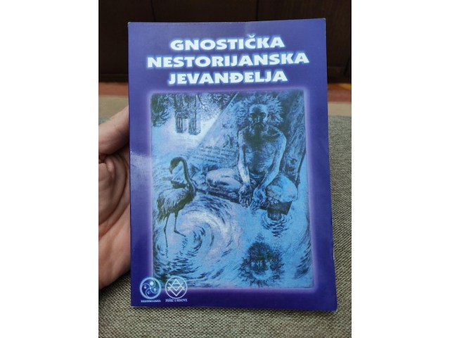 Gnosticka Nestorijanska Jevandjelja