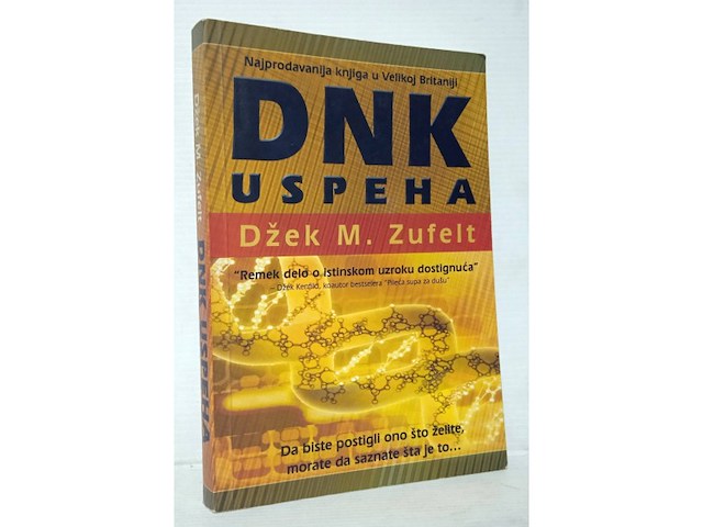 Džek M. Zufelt - DNK USPEHA