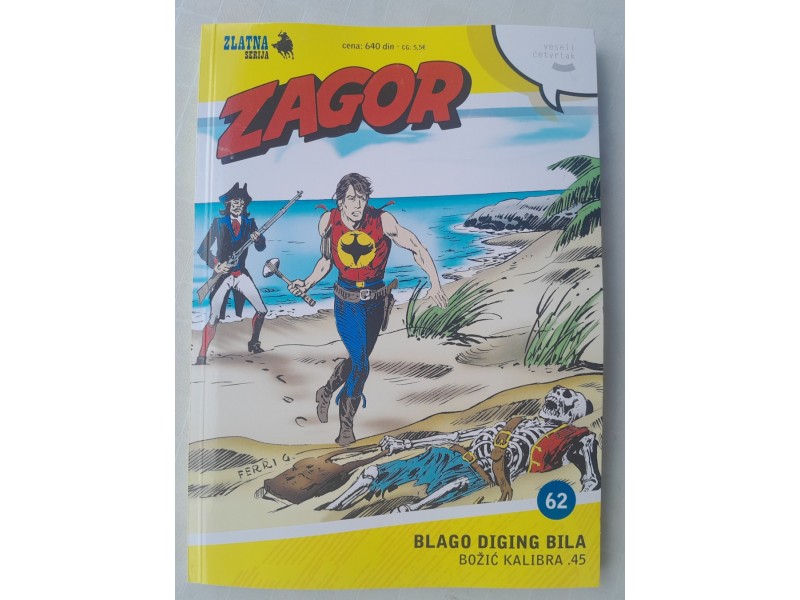 ZLATNA SERIJA VESELI CETVRTAK BROJ 62 ZAGOR