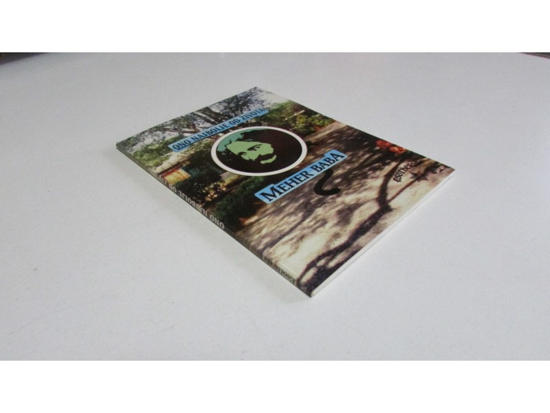 ONO NAJBOLJE OD ŽIVOTA - Meher Baba