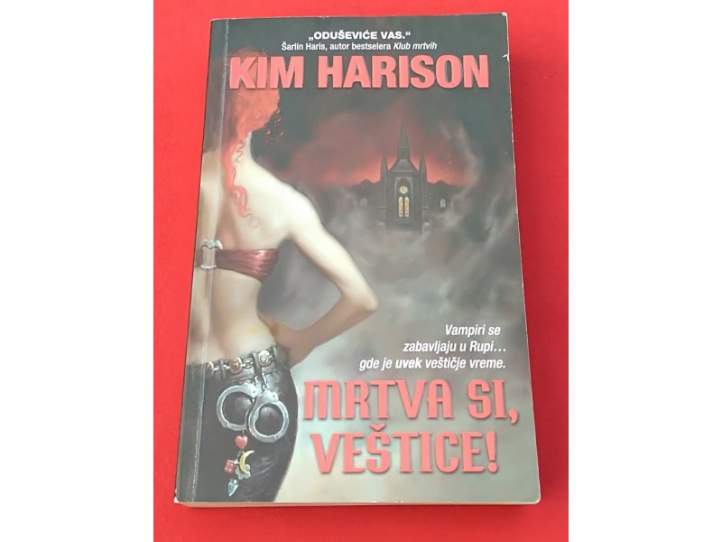 Mrtva si , veštice ! Kim Harison