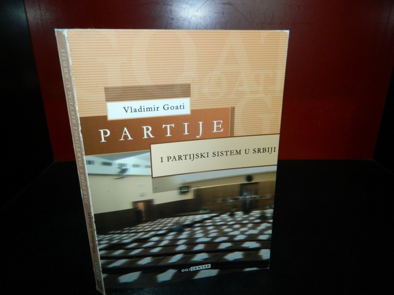 Partije i partijski sistem u Srbiji, Vladimir Goati