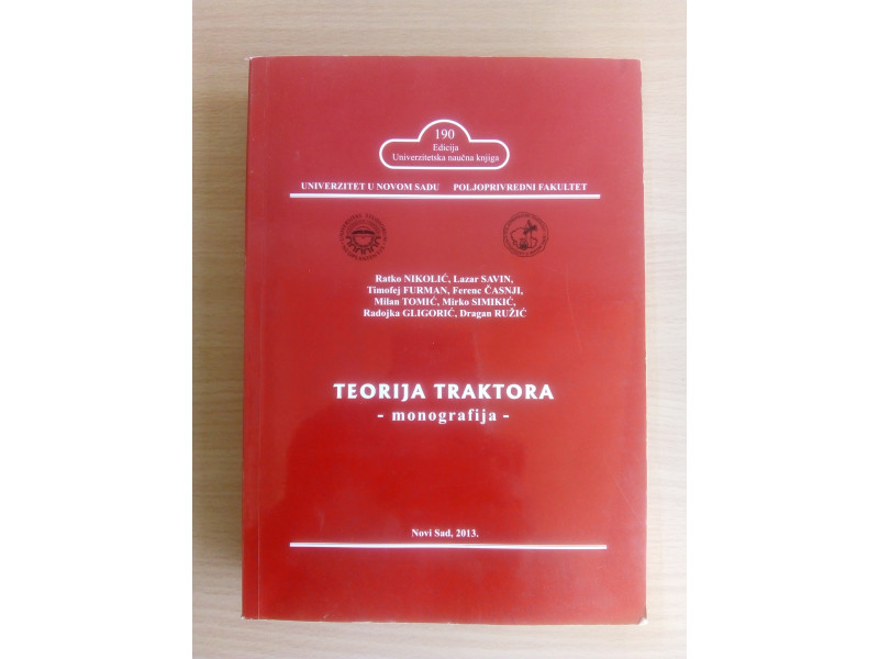 TEORIJA TRAKTORA (Monografija) - Nikolić - Savin RETKO