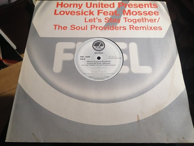 Horny United - Lets Stay Together (Soul Providers Rmx)