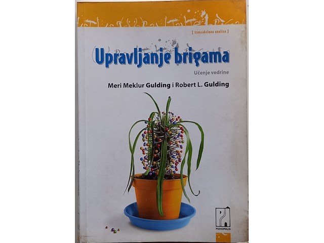 UPRAVLJANJE BRIGAMA : UČENJE VEDRINE