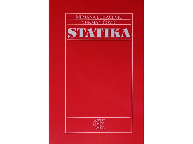 Statika - Mirjana Lukačević, Vukman Čović